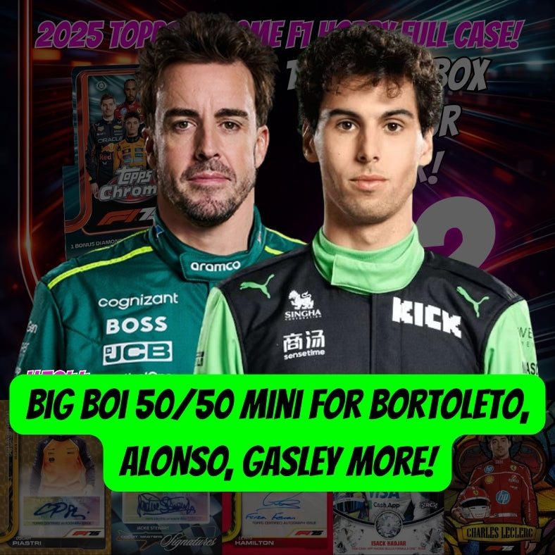 BIG BOI 50/50 Mini for Bortoleto, Alonso, Gasley & More in Break 5244 ...